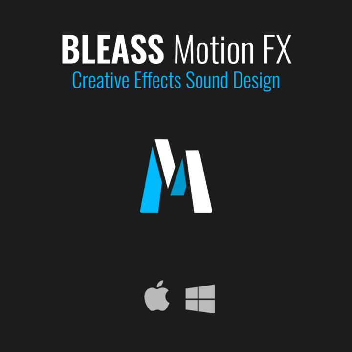BLEASS Motion FX | BLEASS