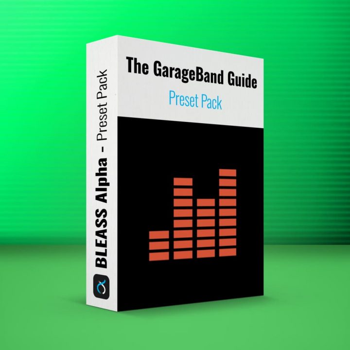The GarageBand Guide – Alpha Presets Pack | BLEASS
