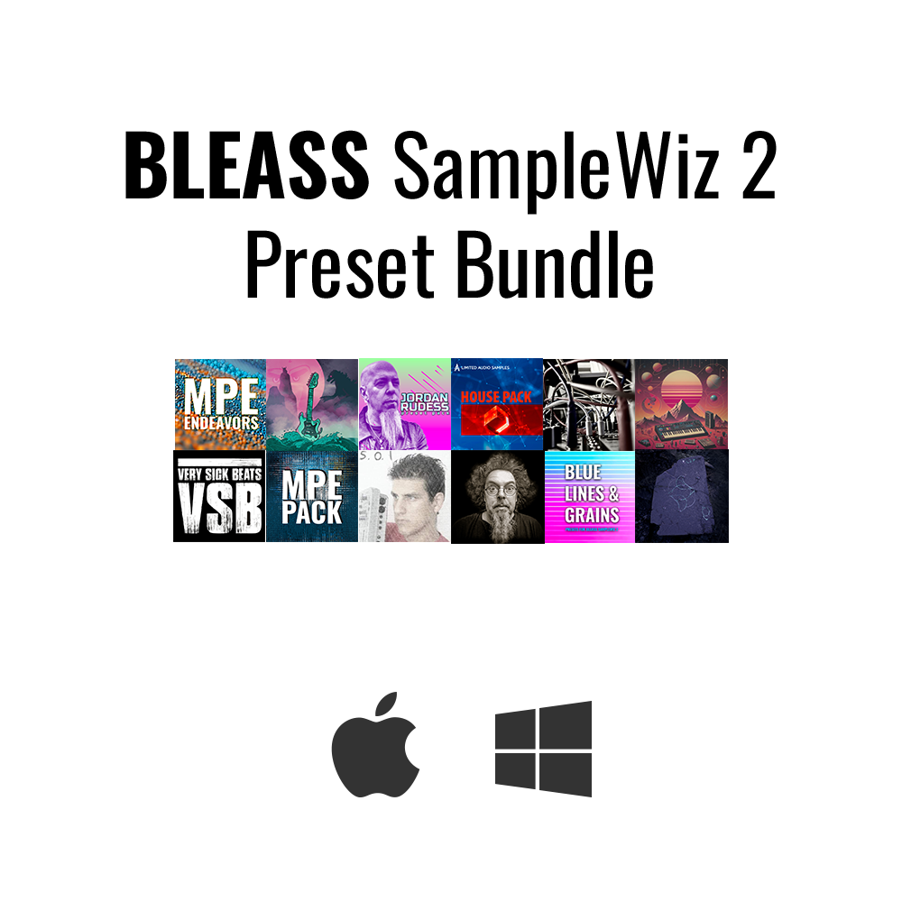 All SampleWiz 2 Preset Packs Bundle | BLEASS