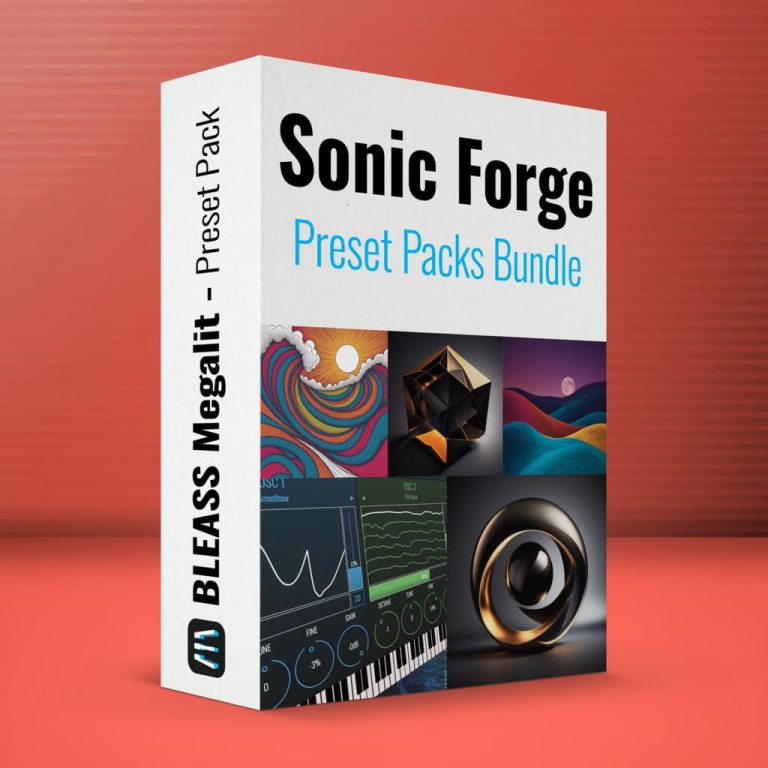 Sonic Forge Preset Packs Bundle | BLEASS