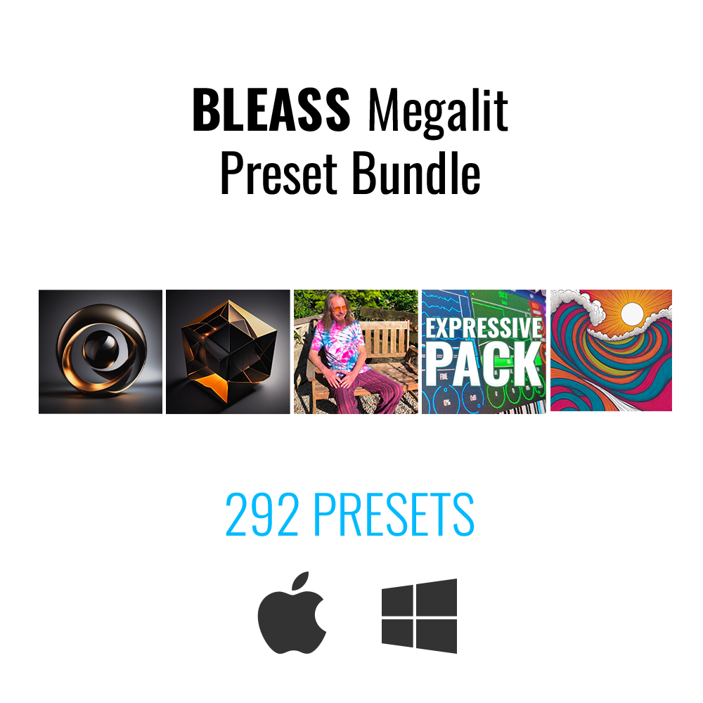 All Megalit Preset Packs Bundle | BLEASS