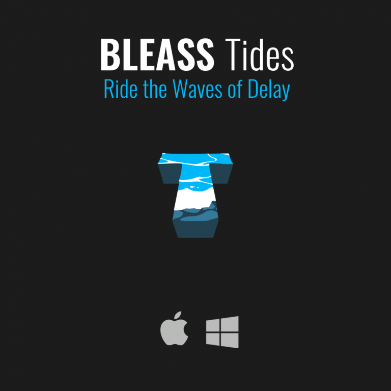 BLEASS Tides | BLEASS